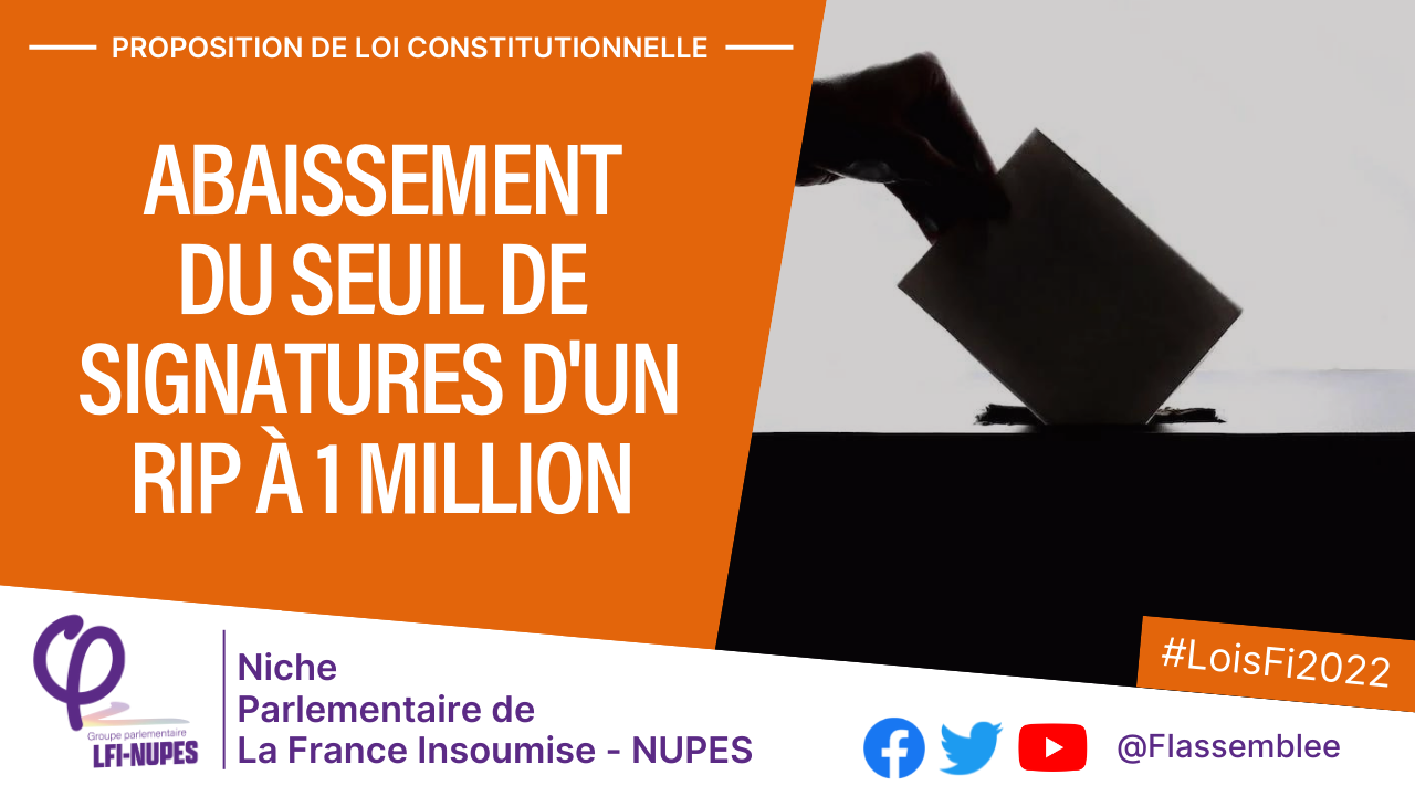 Proposition de loi pour abaisser le seuil de signatures d’un RIP à 1 ...